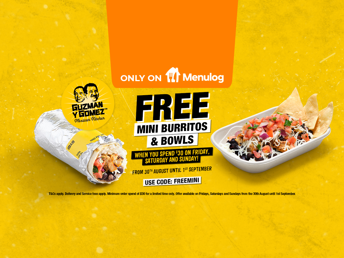 Free Mini Burrito or Bowl on Menulog | Guzman y Gomez